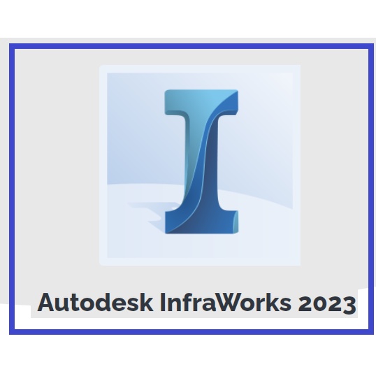 InfraWorks 2023 x64 | FULL VERSION | LIFETIME USE | NO EXPIRY | COMES ...