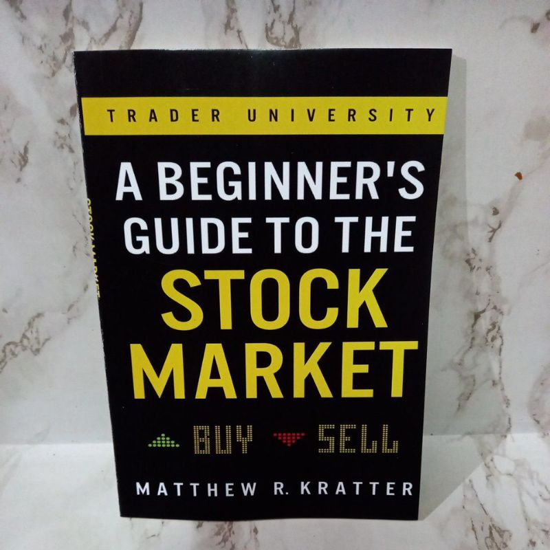 (english) A BEGINNER'S GUIDE TO THE STOCK MARKET - Matthew R Kratter ...