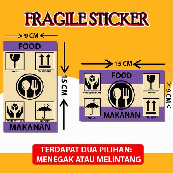 STICKER FRAGILE MAKANAN/ FOOD FRAGILE STICKER (15CM X 9CM) 1000PCS ...