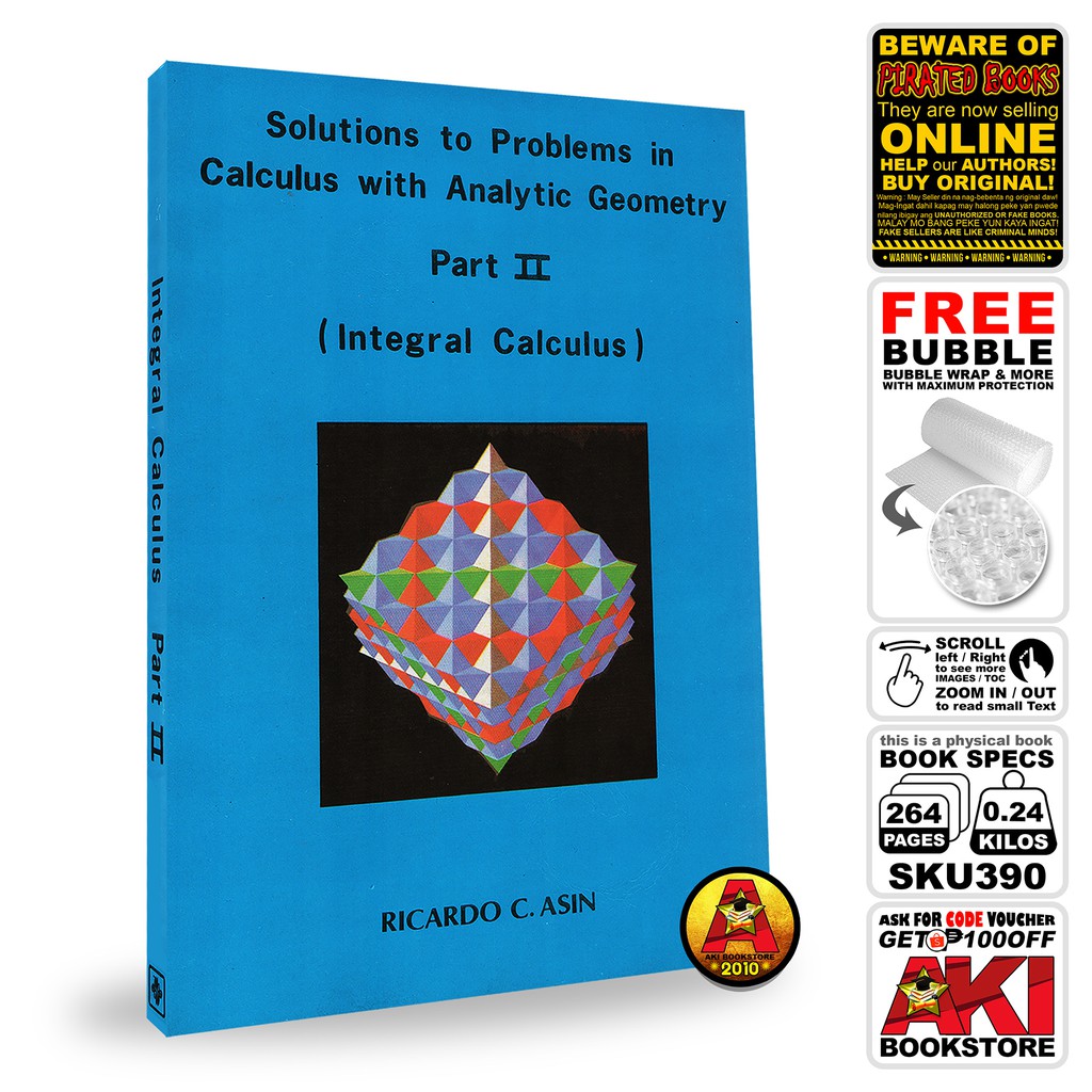 AUTHENTIC Calculus with Analytic Geometry Part II © 1990 Ricardo C ...