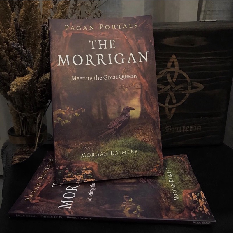 PAGAN PORTALS - THE MORRIGAN: Meeting the Great Queens by Morgan ...
