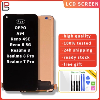For OPPO A94 4G F19 F19 Pro Reno 4se reno 6 5G reno 6Z 5g Realme 7 Pro realme 8 8 Pro X7 Lcd ...