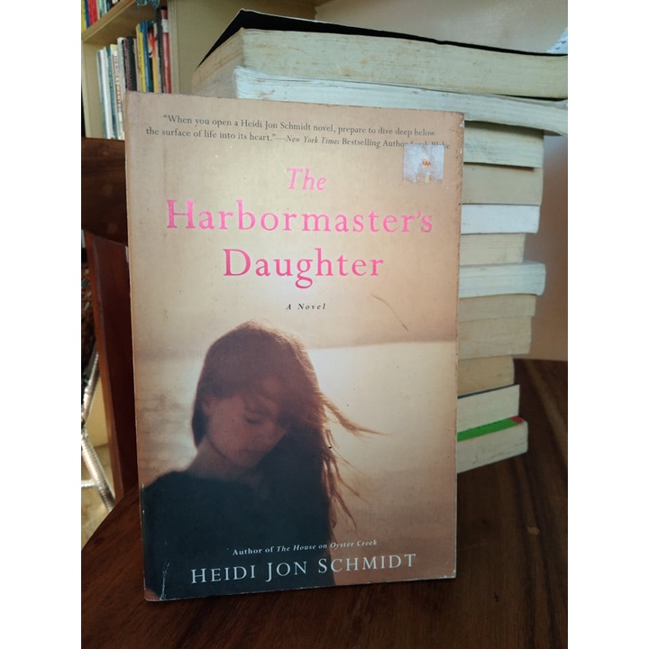 The Harbormaster's Daughter by Heidi Jon Schmidt | Shopee Philippines
