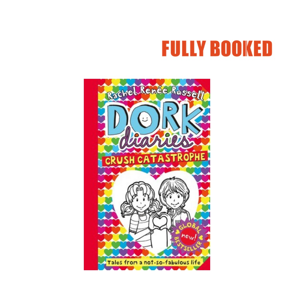 Crush Catastrophe: Dork Diaries, Book 12 (Paperback) by Rachel Renée ...