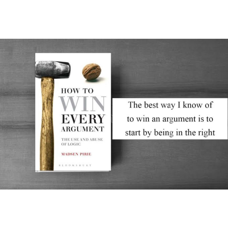 HOW to Win EVERY ARGUMENT By:MADSEN PIRIE (paper back) | Shopee Philippines