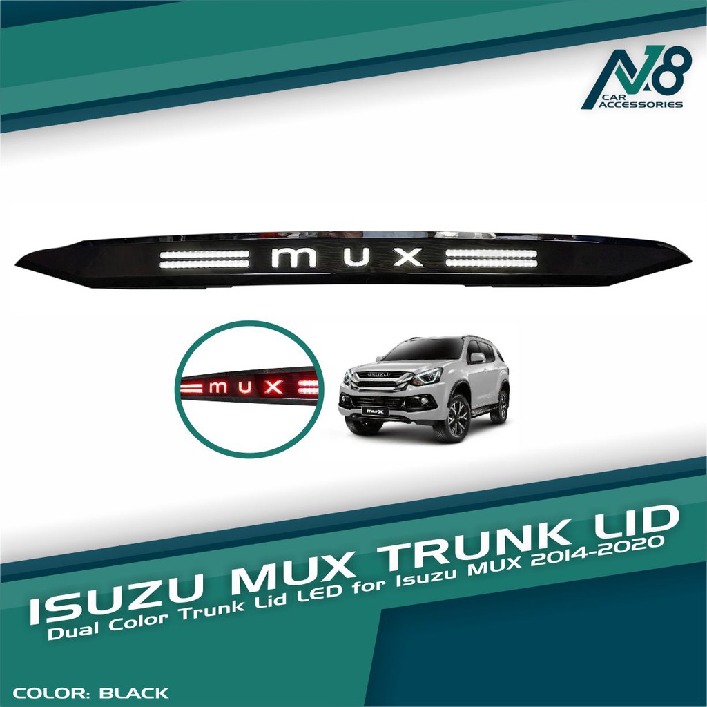 Isuzu MUX Trunk Lid LED Dual Color 2014-2020 (Chrome) | Shopee Philippines