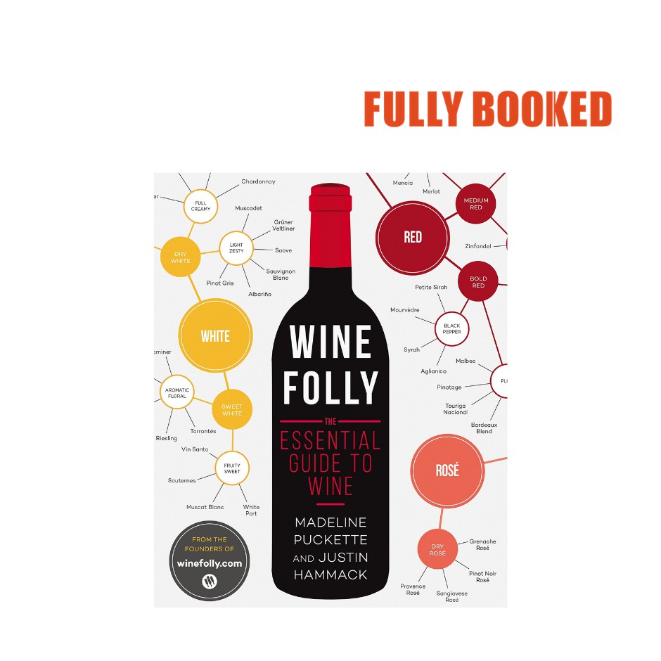 Wine Folly: The Essential Guide to Wine (Paperback) by Madeline Puckette, Justin Hammack ...