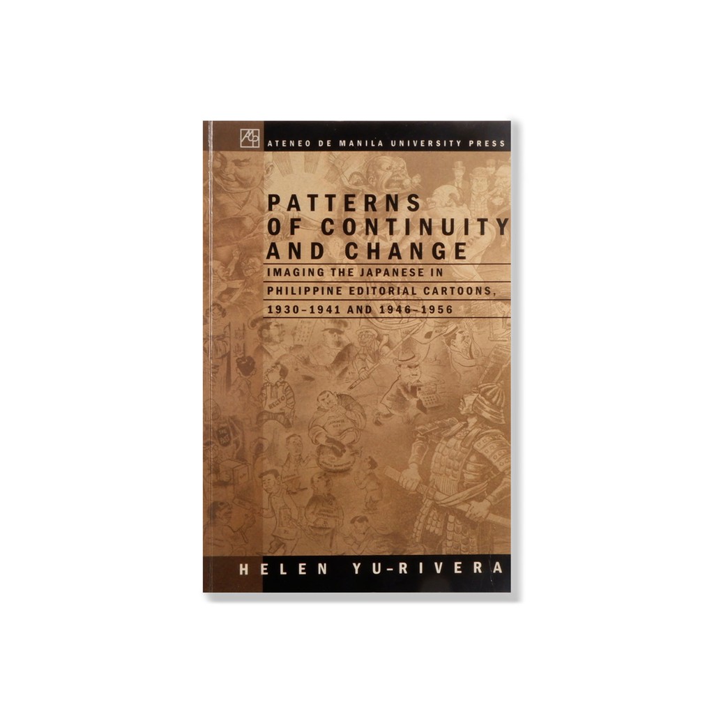 Patterns Of Continuity And Change: Imaging The Japanese In Philippine ...