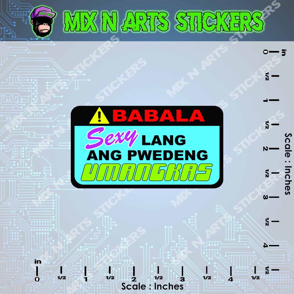 Bawal Hiramin Walang Gas Panget Sexy Waterproof Vinyl Sticker ...