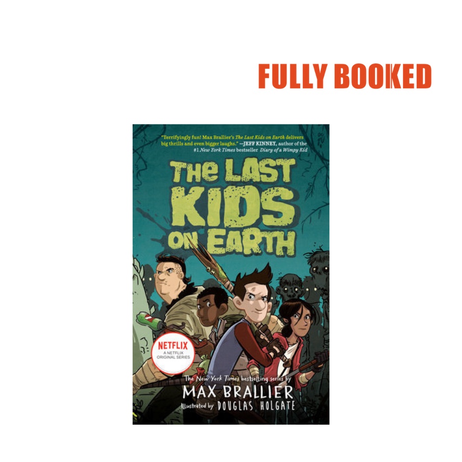 The Last Kids on Earth, Book 1 - International Edition (Paperback) by ...