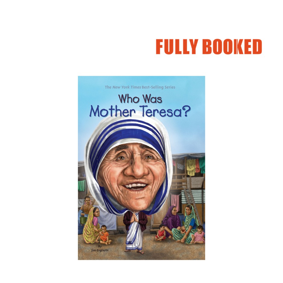 Who Was Mother Teresa? (Paperback) by Jim Giglioti, Who HQ, David Groff ...