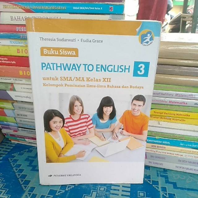 Pathway To English Students Book High School / Ma Class Xii K '13 (Used ...