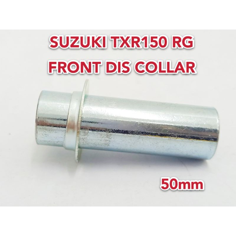 Suzuki TXR150 RG Front Dis Collar (50mm) | Shopee Philippines