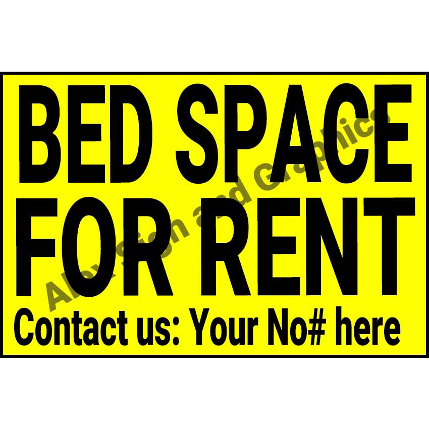 Bed Space for Rent: Contact Us - Your No. Here PVC Signage - A4 Size (7 ...