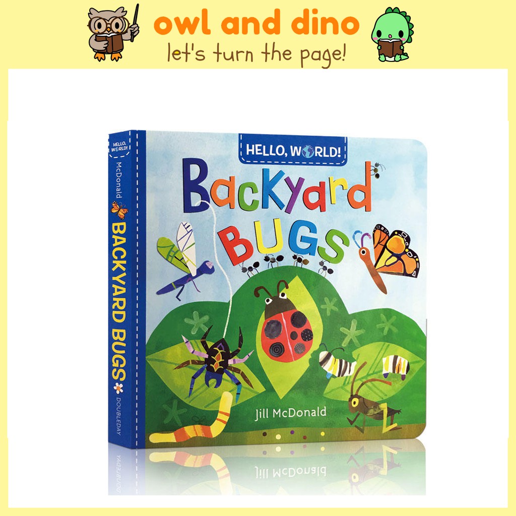 Hello World: Backyard Bugs (Board Book) | Shopee Philippines