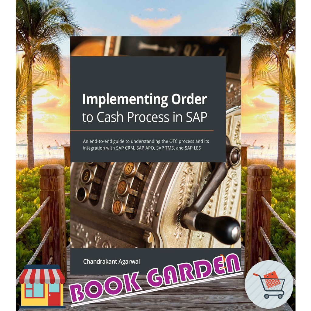 Implementing Order to Cash process in SAP An end-to-end guide to ...