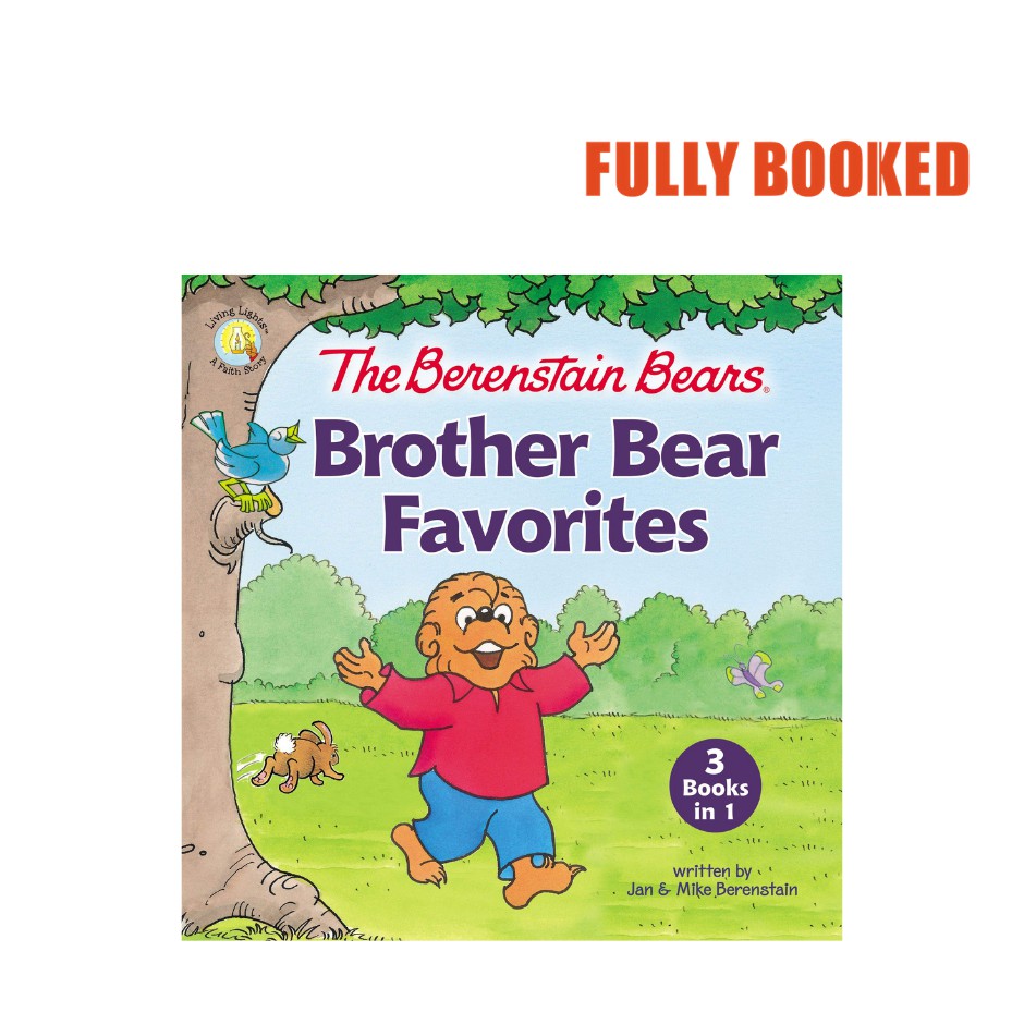 The Berenstain Bears: Brother Bear Favorites, 3 Books in 1 (Hardcover ...