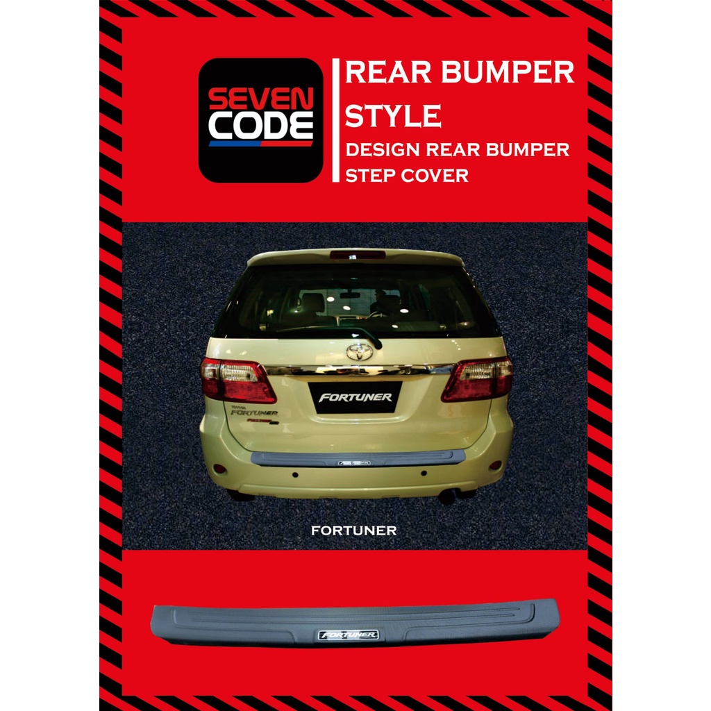 Fortuner REAR SILL PLATE FORTUNER REAR BUMPER COVER | Shopee Philippines