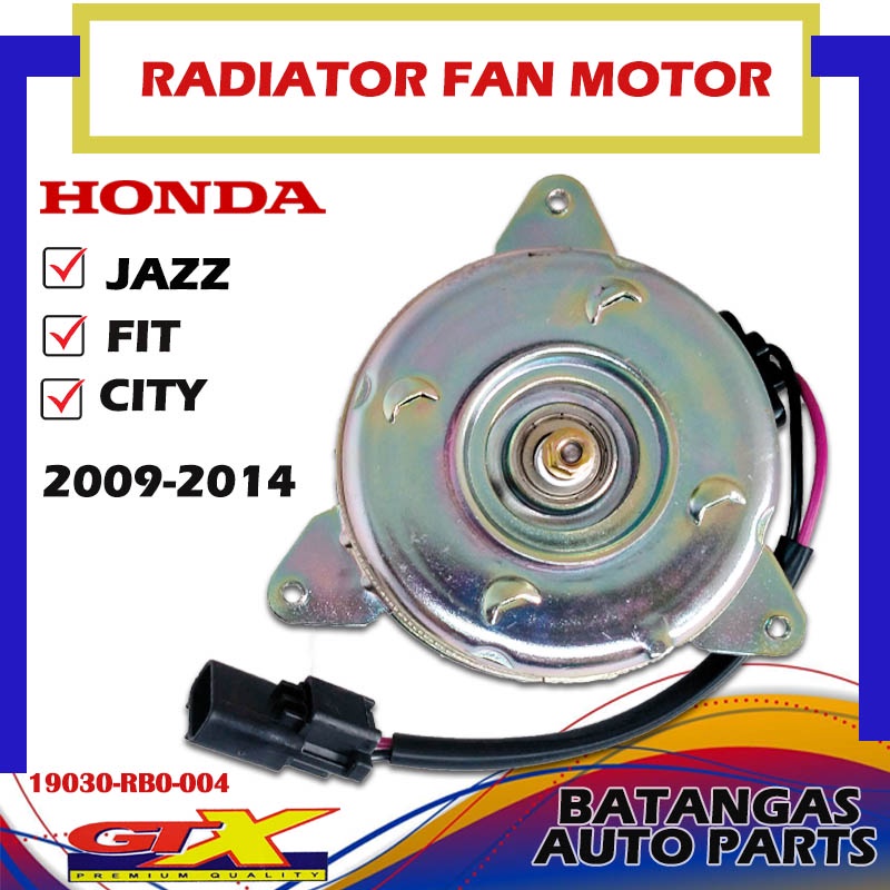 RADIATOR FAN MOTOR 12V / 100W HONDA JAZZ / FIT / CITY 2009-2014 GTX PN ...