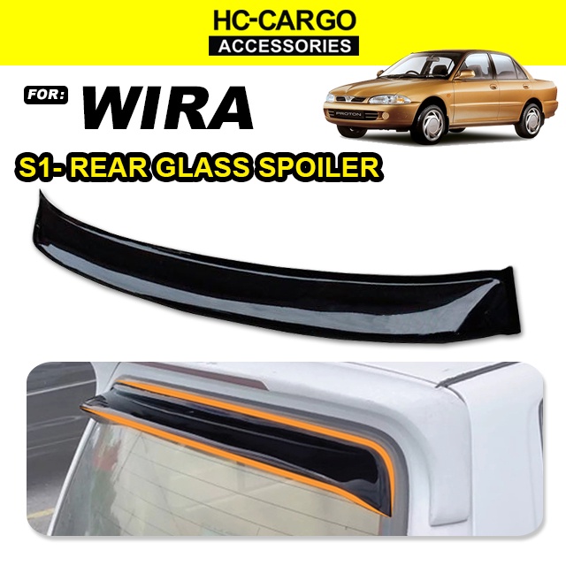 WIRA REAR GALSS SPOILER WITH ( 3M TAPE) Plug and play | Shopee Philippines