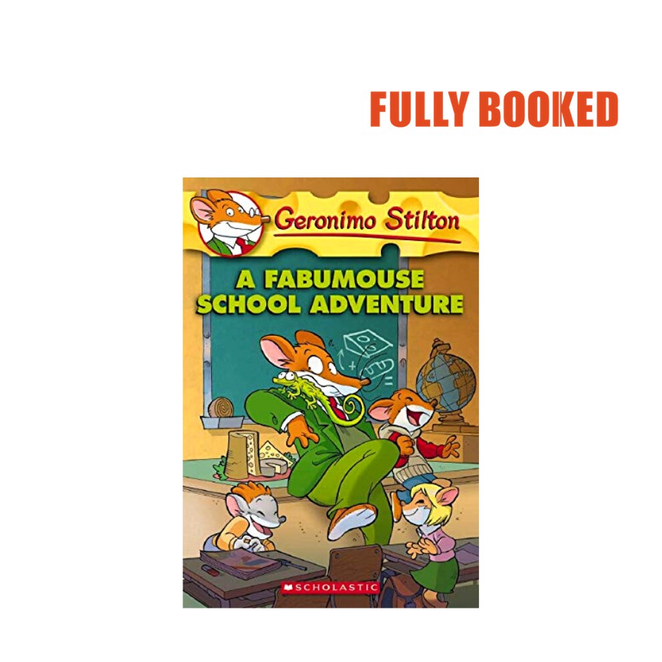 A Fabumouse School Adventure: Geronimo Stilton, Book 38 (Paperback) by ...