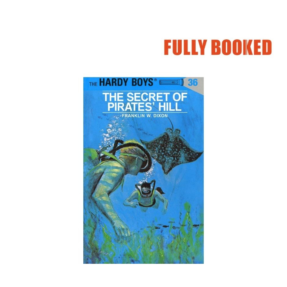 The Secret of Pirates' Hill, Hardy Boys, Book 36 (Hardcover) by ...