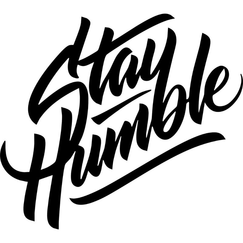 Stay humble Vinyl decal sticker | Shopee Philippines