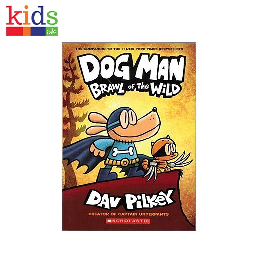 Dog Man 6: Brawl Of The Wild Book By Dav Pilkey - Kids Ink | Shopee ...