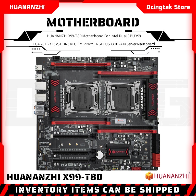 HUANANZHI X99-T8D Motherboard Intel Dual CPU X99 LGA 2011-3 E5 V3 DDR3 RECC M.2 NVME NGFF USB3.0 ...