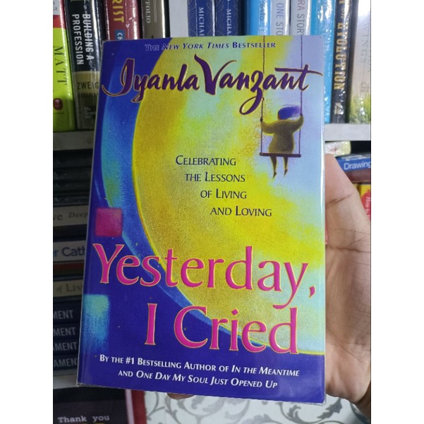 YESTERDAY I CRIED by IYANLA VANZANT (TRADEPAPERBACK) | Shopee Philippines