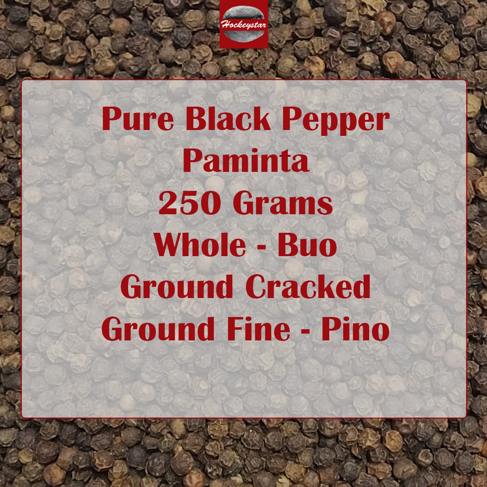 250 Grams Pure Black Pepper Paminta Whole Buo Cracked Granules Fine ...