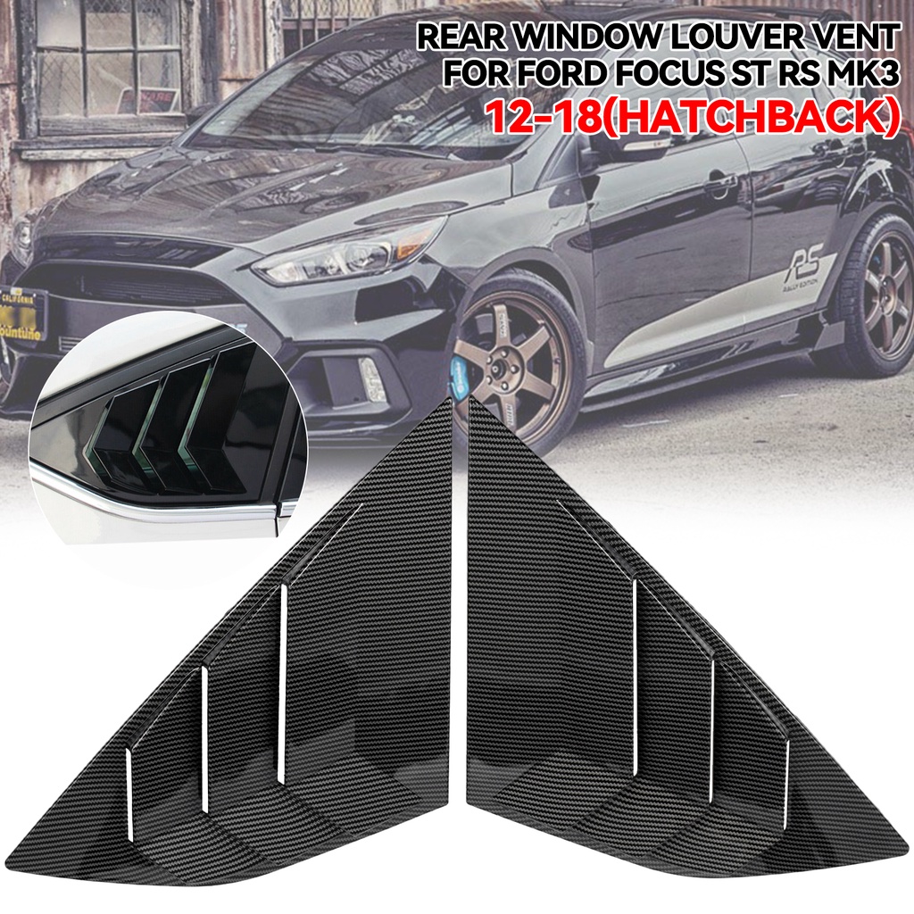 2pcs Rear Window Louvers Side Vent Trim For Ford Focus ST RS MK3 ...