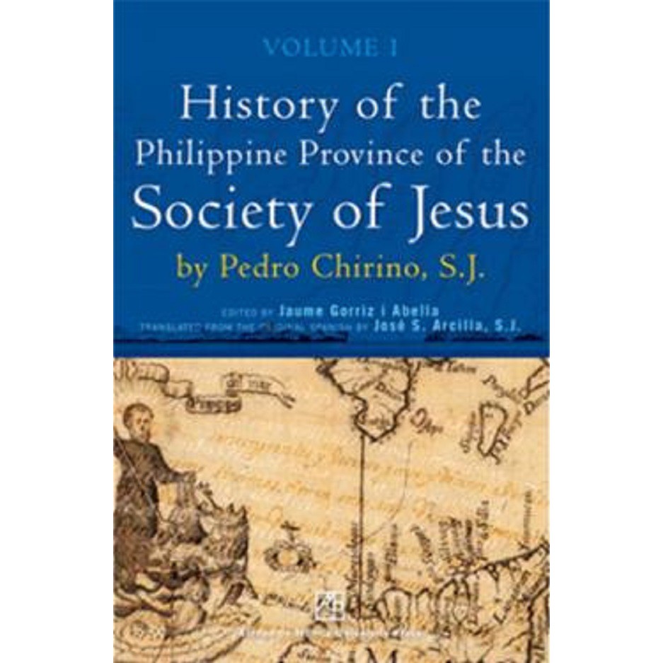 History of the Philippine Province of the Society of Jesus, Vol. 1 ...