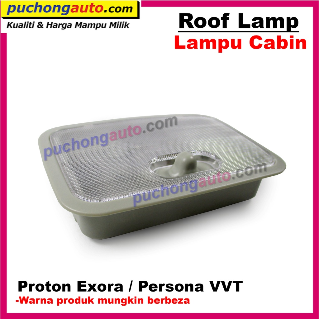 Proton Exora Persona VVT - Roof Room Interior Lamp Center Center Center ...