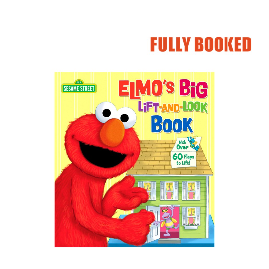 Sesame Street: Elmo's Big Lift and Look Book (Board Book) by Joe ...