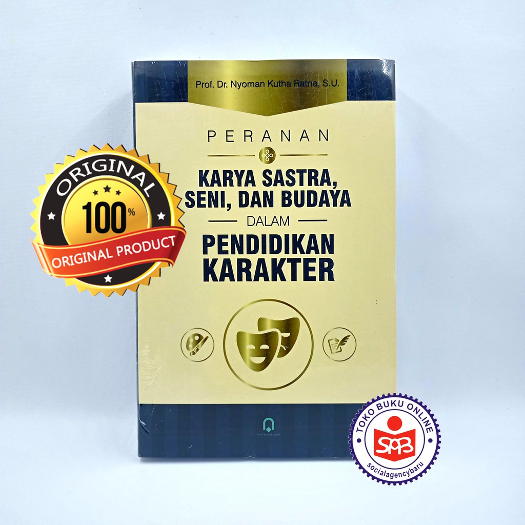 The Role of Art and Cultural Literary Works - Nyoman Kutha Ratna ...