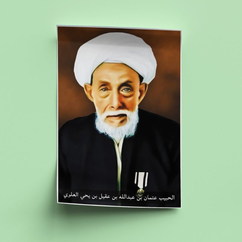 Al Habib Uthman bin Yahya Poster U45 / Mufti Betawi / Ulama Poster A3 ...