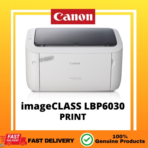 CANON imageCLASS LBP6030 SINGLE FUNCTION MONOCHROME LASER PRINTER | Shopee Philippines