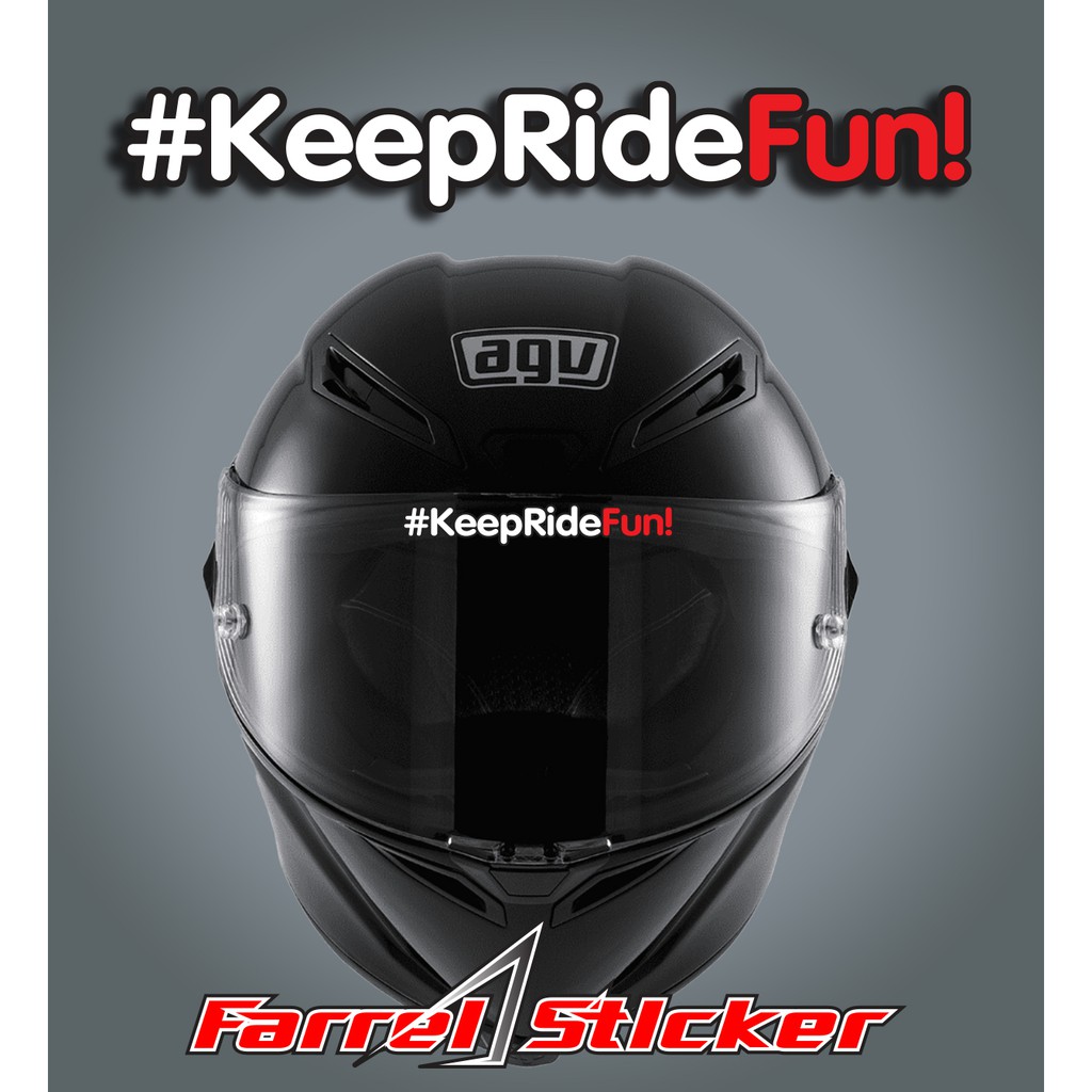 Helmet sticker keep ride fun sticker | Shopee Philippines