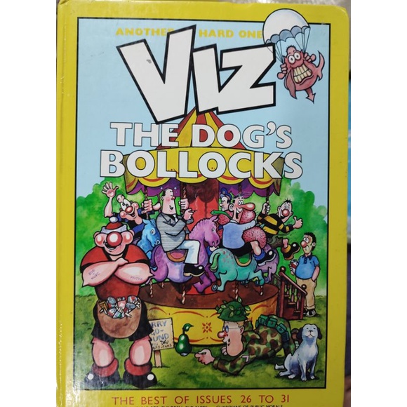 Kalibruhan:1981:Chris Donald:VIZ The Dog's Bollocks: The Best of Issues ...