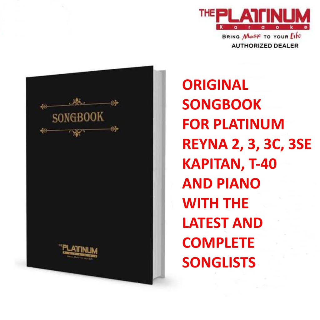 PLATINUM ORIGINAL SONGBOOK FOR PLATINUM REYNA, PLATINUM PIANO AND PLATINUM KAPITAN | Shopee ...