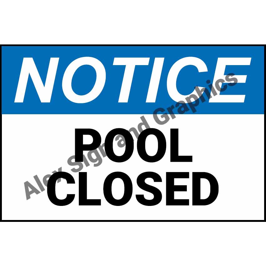 Notice: Pool Closed PVC Signage - A4 Size (7.5 x 11.25 inches) | Shopee ...