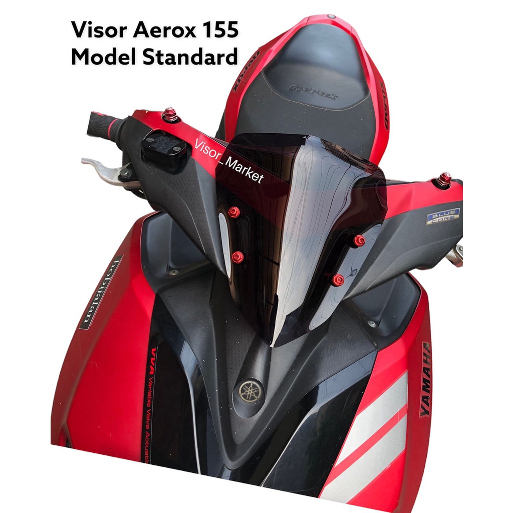 AEROX 155 VISOR AEROX OLD AEROX VISOR NEW MODEL STANDARD WINDSHIELD ...