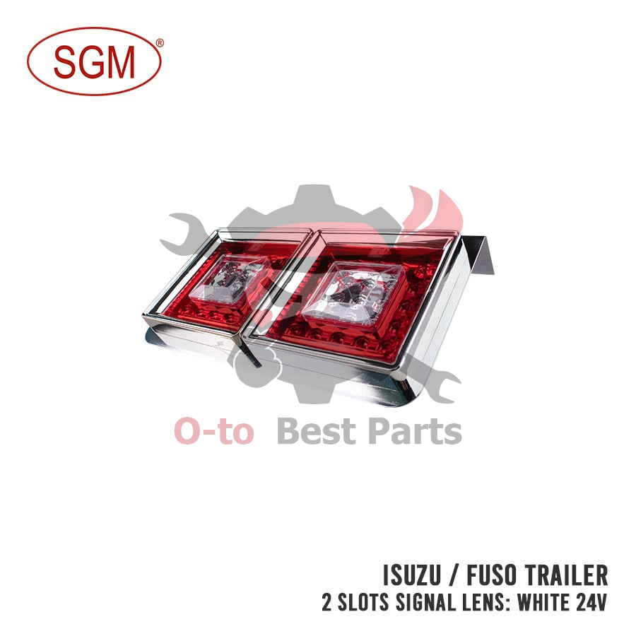 SGM TAIL LIGHT ASSEMBLY LED TYPE ISUZU / FUSO TRAILER 2 SLOTS SIGNAL ...