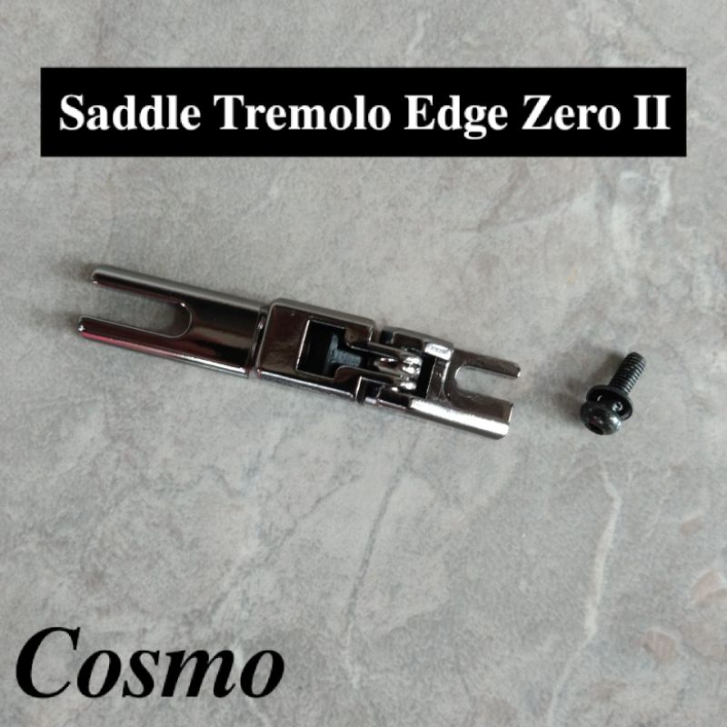 Original tremolo edge zero II zps saddle | Shopee Philippines