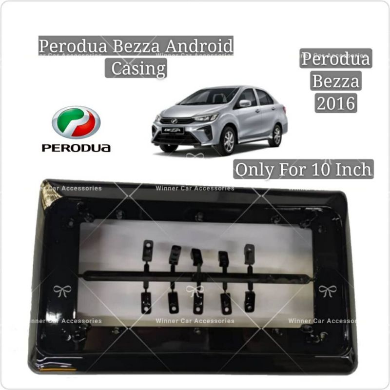 Perodua Bezza 2020 -2022 Year Android player casing 10 Inch | Shopee ...