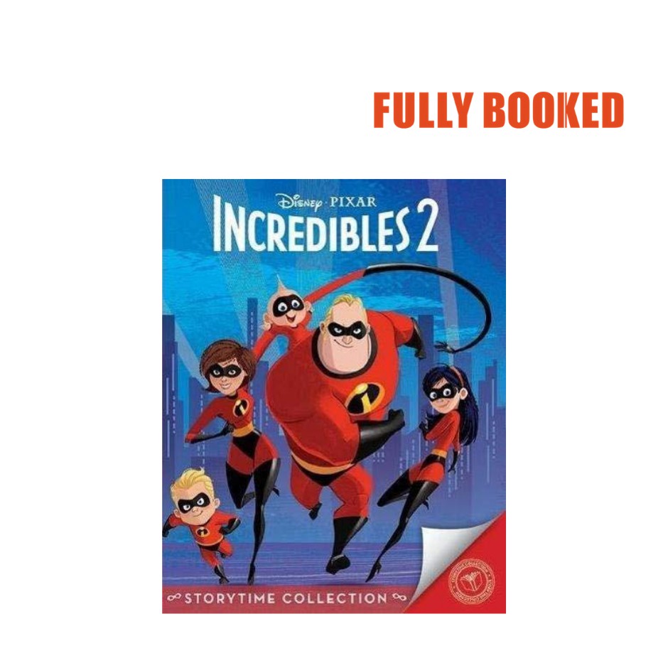 Disney/Pixar Storytime Collection: Incredibles 2 (Hardcover) by Autumn ...