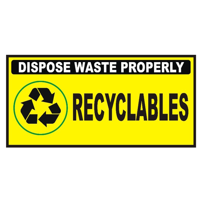 4 by 8 signage yellow signage garbage signages reduce reuse signage ...