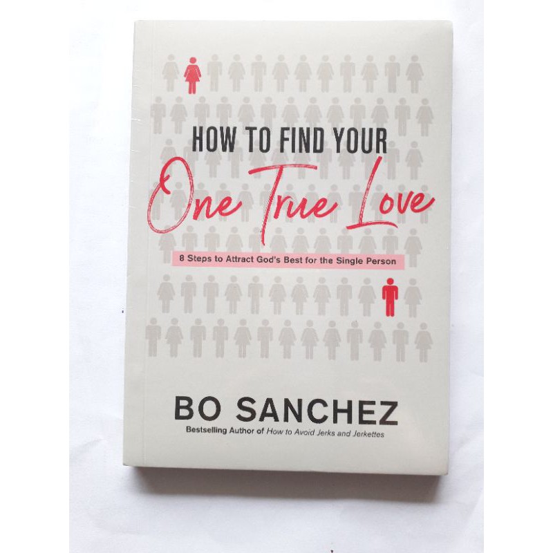 How To Find Your One True Love Book by Bo Sanchez | Shopee Philippines