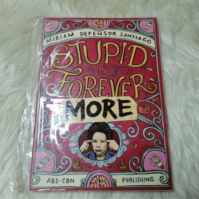 Stupid is Forever More by Miriam Defensor Santiago Book | Shopee ...